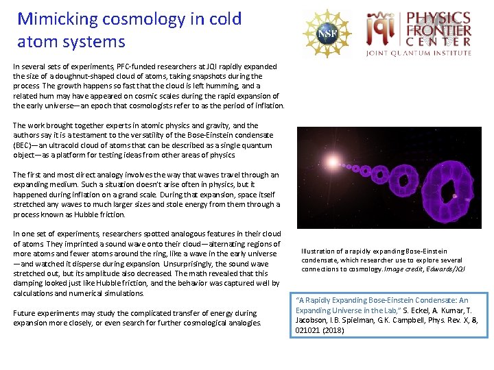 Mimicking cosmology in cold atom systems In several