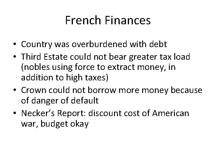 French Revolution Beginning Class Division King First Estate