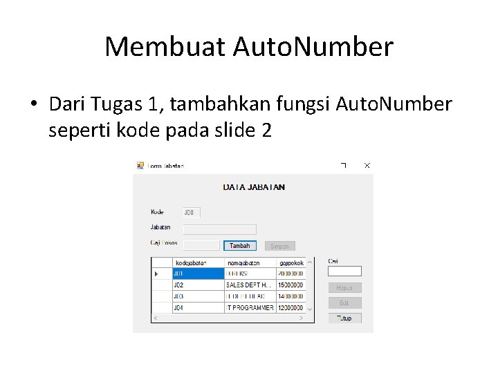 Pertemuan 6 Auto Number dan Validasi Data Ganda