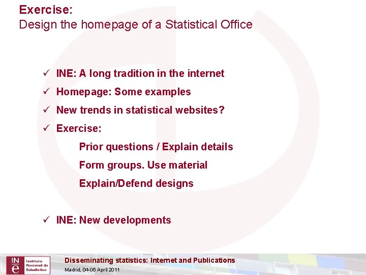 Exercise Design the homepage of a Statistical Office