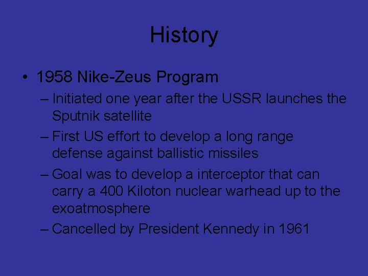 National Missile Defense System Bruce Lei Outline History