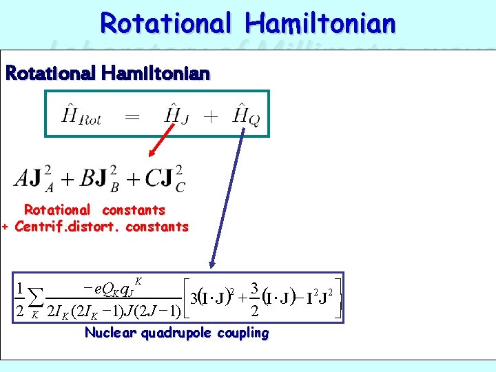 QUANTUMCHEMICAL CALCULATIONS of SPECTROSCOPIC PARAMETERS for ROTATIONAL ...