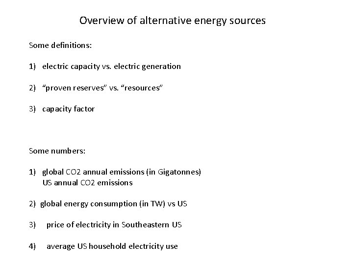 Overview of alternative energy sources Some definitions 1