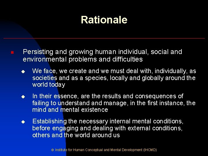 Creating the Necessary Conditions for a Sustainable Future