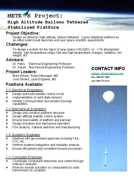 METE R Project High Altitude Balloon Tethered Stabilized