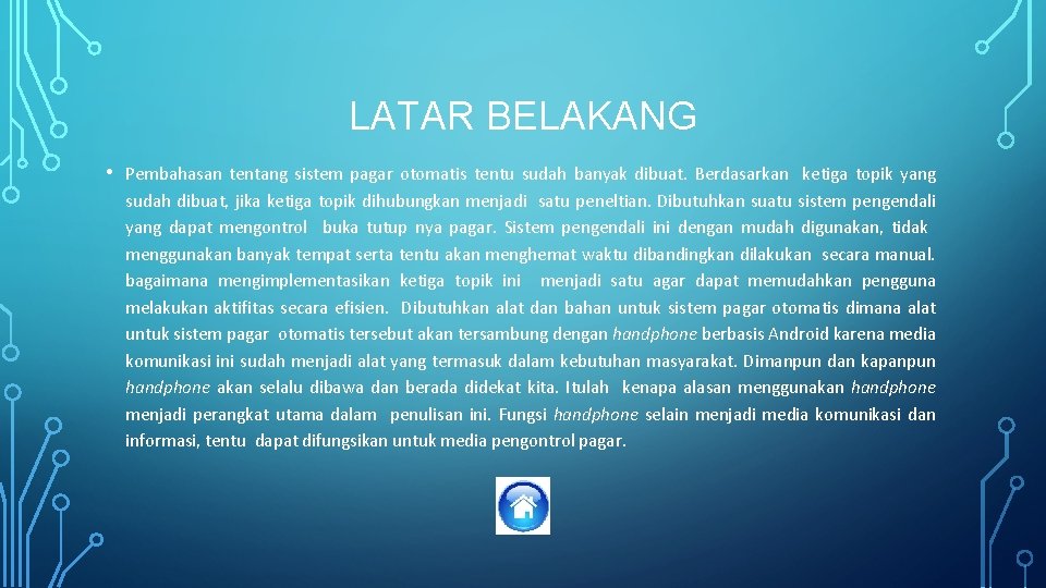 Perancangan system pagar otomatis menggunakan arduino berbasis android