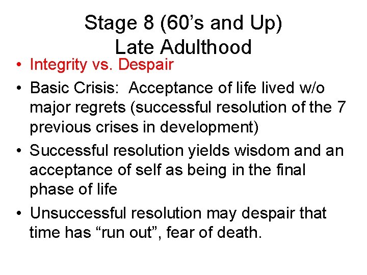 Erikson Psychosocial Development Stage 1 Birth 1 Year