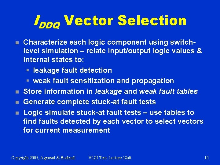Lecture 18 alt IDDQ Testing Alternative for Lectures