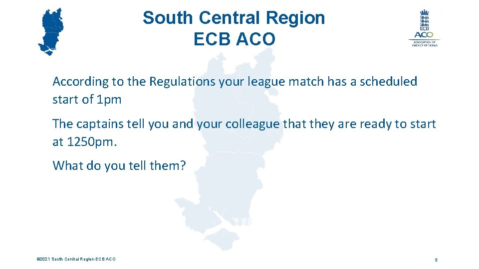 South Central Region ECB ACO U 3 A