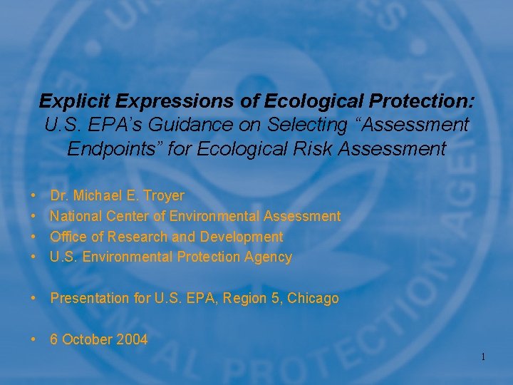 Explicit Expressions of Ecological Protection U S EPAs