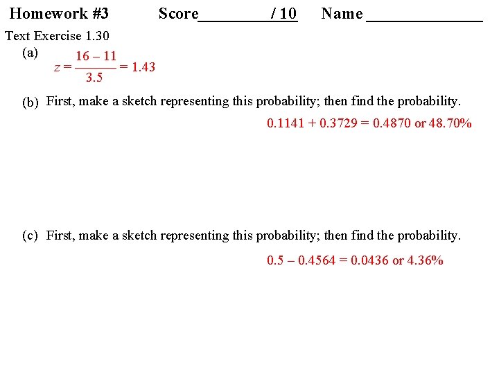 Homework 3 Score 10 Name Text Exercise 1