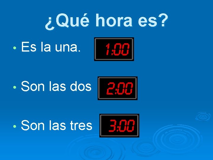 La hora Telling Time in Spanish Asking the