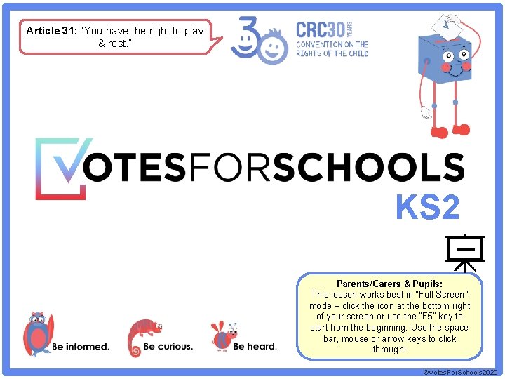 Article 31 You have the right to play