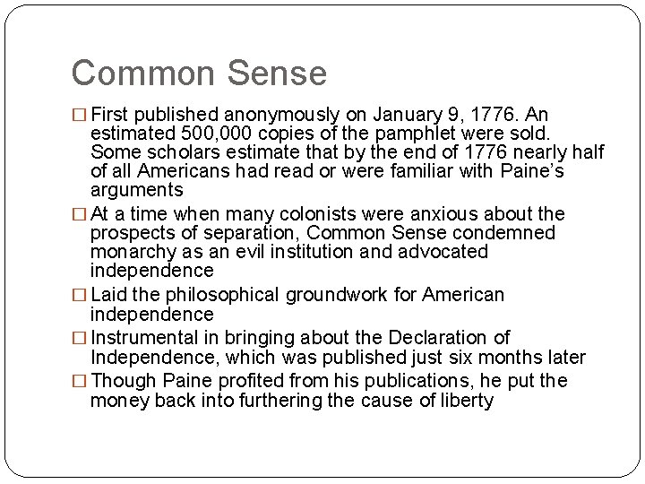 Thomas Paine Background Born in England on January
