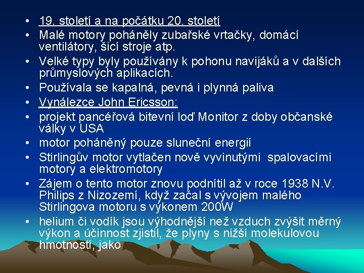 Stirlingv Motor Vypracovali Petr Vesel Dominik Bauchner Robert