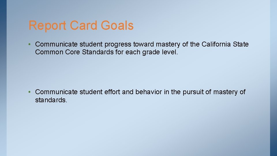 CVUSD StandardsBased Elementary Report Cards Kindergarten to Sixth
