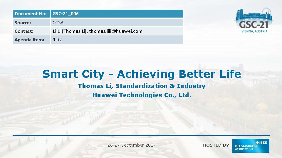 Document No GSC21006 Source CCSA Contact Li Li