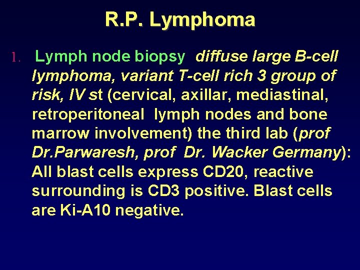 Lyphoma vasculitis and arthritis in NBS patient case