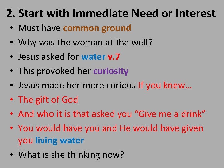 PERSONAL EVANGELISM JOHN 4 Does This Describe You