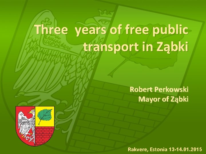 Three years of free public transport in Zbki