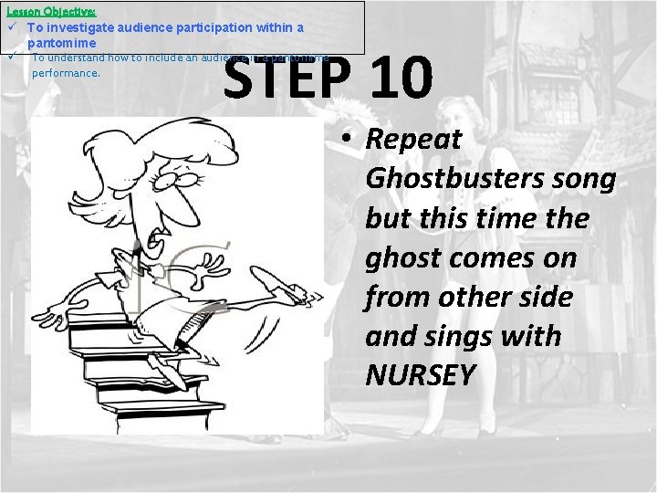 PANTOMIME Yr 7 Drama Lesson 4 Audience Participation