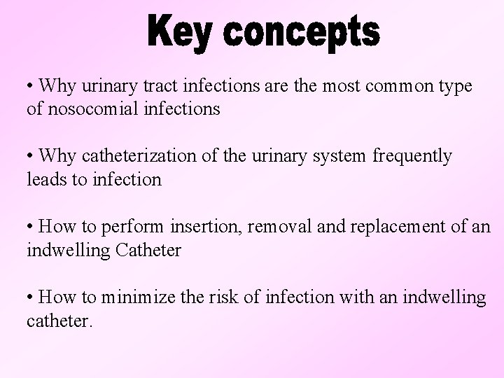 Why urinary tract infections are the most common