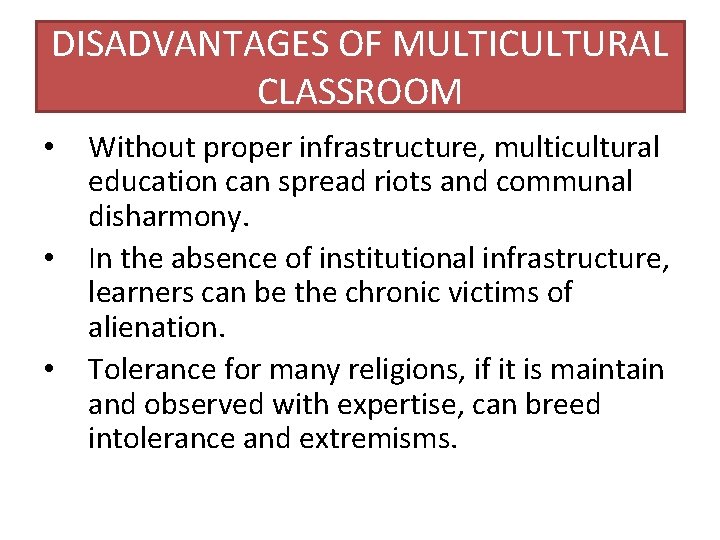 MULTICULTURAL CLASSROOM PRESENTATION BY DIPIKA PRASAD ROLL NO