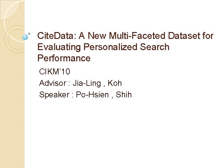 Cite Data A New MultiFaceted Dataset for Evaluating