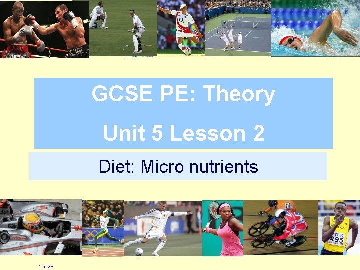 GCSE PE Theory Unit 5 Lesson 2 Diet