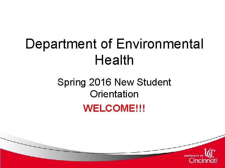 Department of Environmental Health Spring 2016 New Student