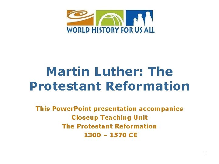 Martin Luther The Protestant Reformation This Power Point
