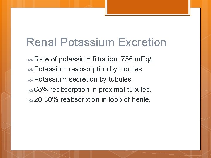 Transport Of Potassium in Kidney Presented By HUMA