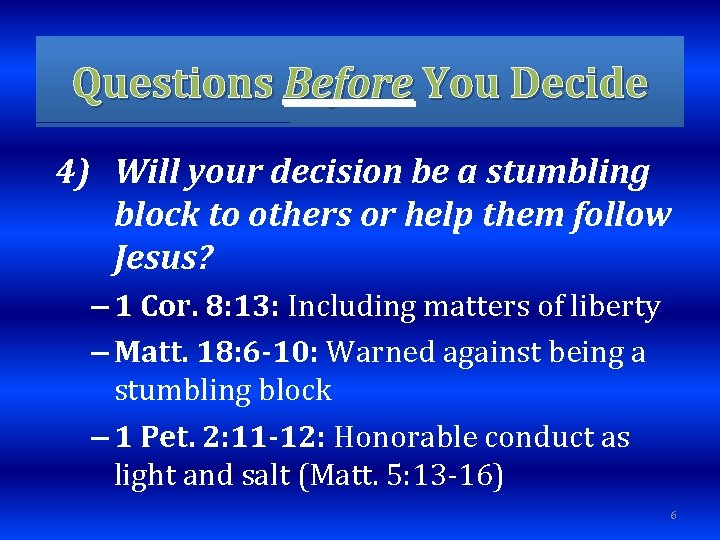 Questions to Ask Before You Decide Decisions Decisions