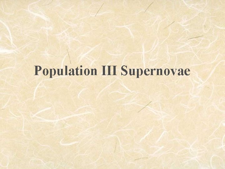 Nucleosynthesis in Population III Supernovae and Abundance Patterns