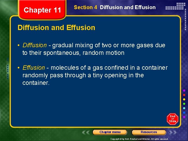 Chapter 11 Section 4 Diffusion and Effusion Diffusion