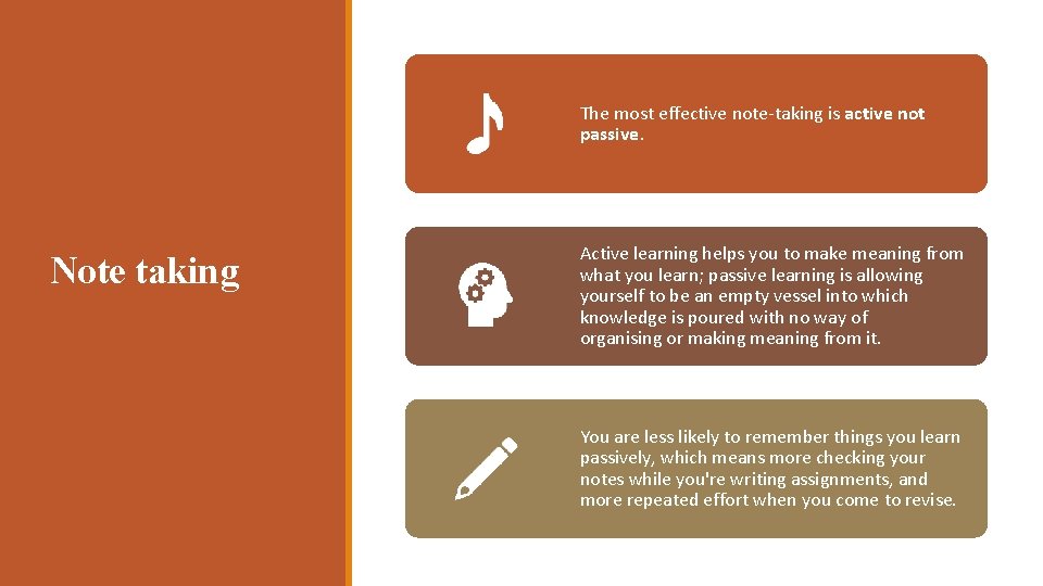 The most effective notetaking is active not passive