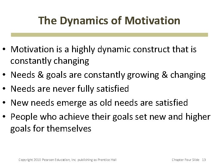 CHAPTER FOUR Consumer Motivation Learning Objectives 1 To
