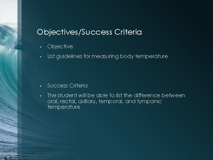 Basic Nursing Skills Chapter 14 Bellwork How much