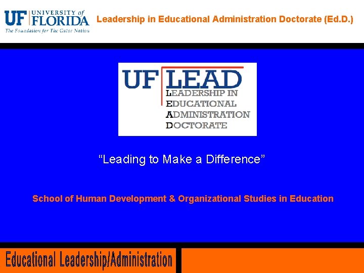 Leadership in Educational Administration Doctorate Ed D Leading