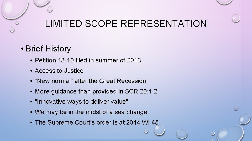 LIMITED SCOPE REPRESENTATION Racine County Bar Association November