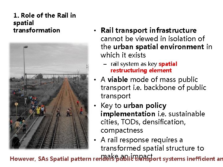 How can rail infrastructure be better utilised to