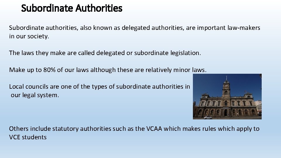 History and structures of Australian law making Australia