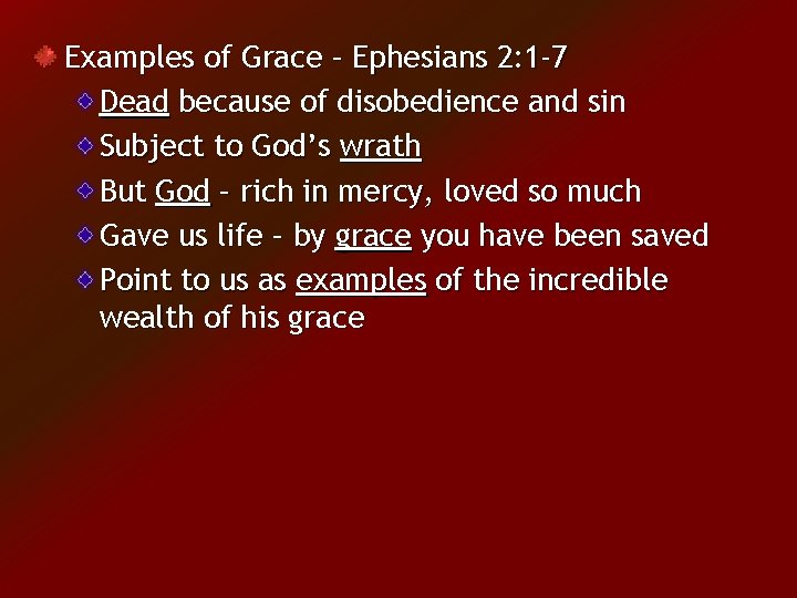Examples of Grace Biblical Tension of Grace and