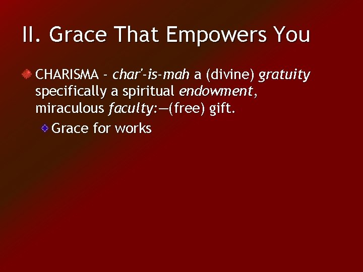 Examples of Grace Biblical Tension of Grace and