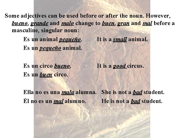 Adjectives and their position In Spanish descriptive adjectives