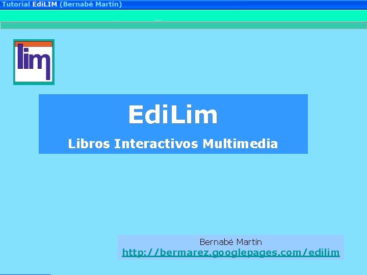 Edi Lim Libros Interactivos Multimedia Bernab Martn http