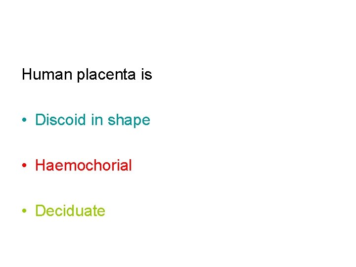 Placenta and Amniotic fluid Structure Function and Abnormalities