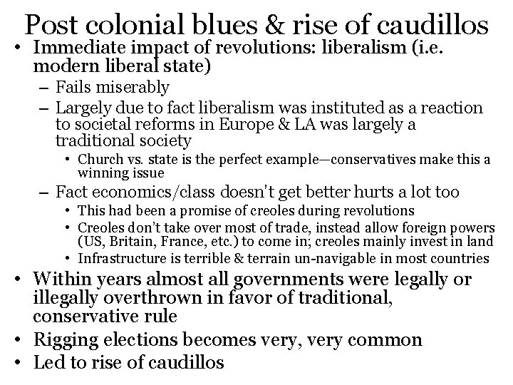 Industrialism Latin America Post colonial blues liberalism Progress