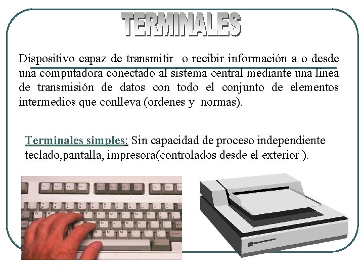CONCEPTOS GENERALES DE TELEMTICA TELEINFORMATICA CLASE 2 ESQUEMA