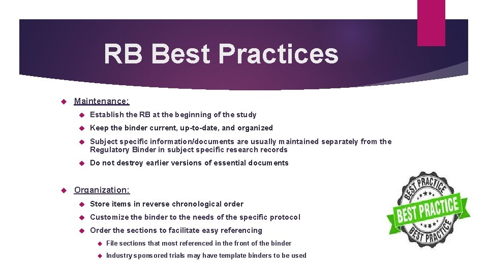 Regulatory Binder Best Practices Derita Bran MSN RN